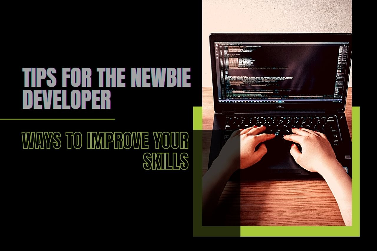 What A Newbie Developer Can Do To Improve - The Dad Wallet
